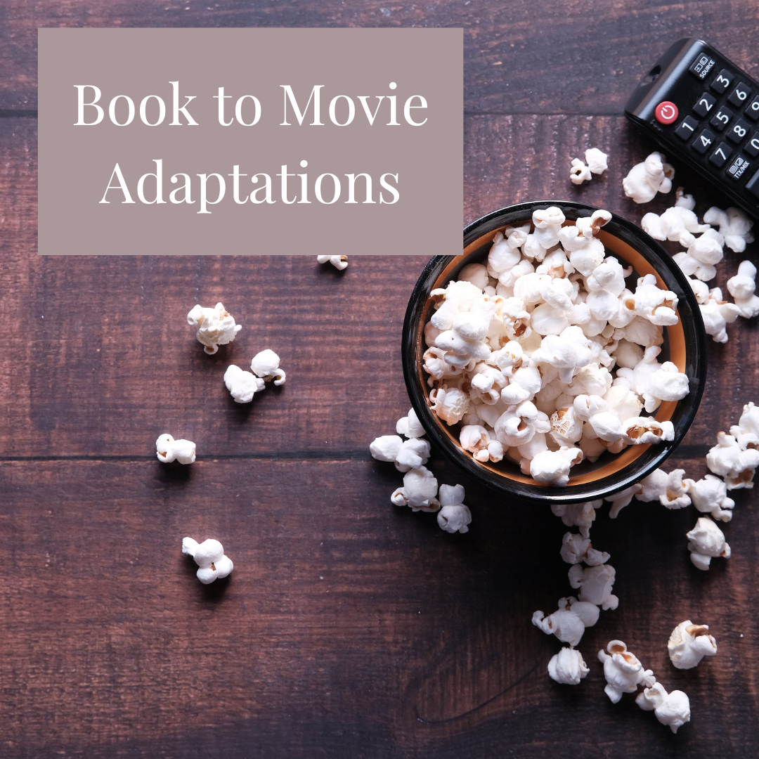 Movie Adaptations – parkbookworm
